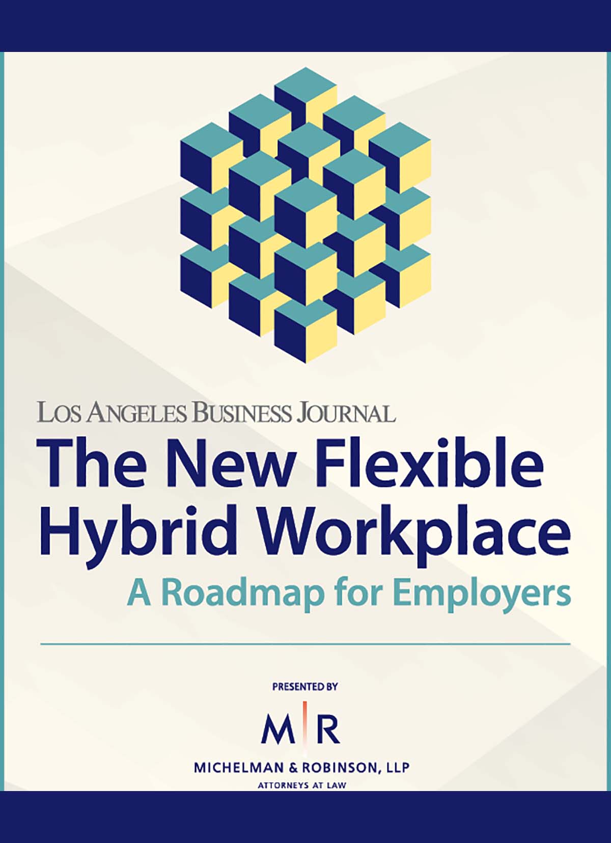 The New Flexible Hybrid Workplace: A Roadmap for Employers - Los ...